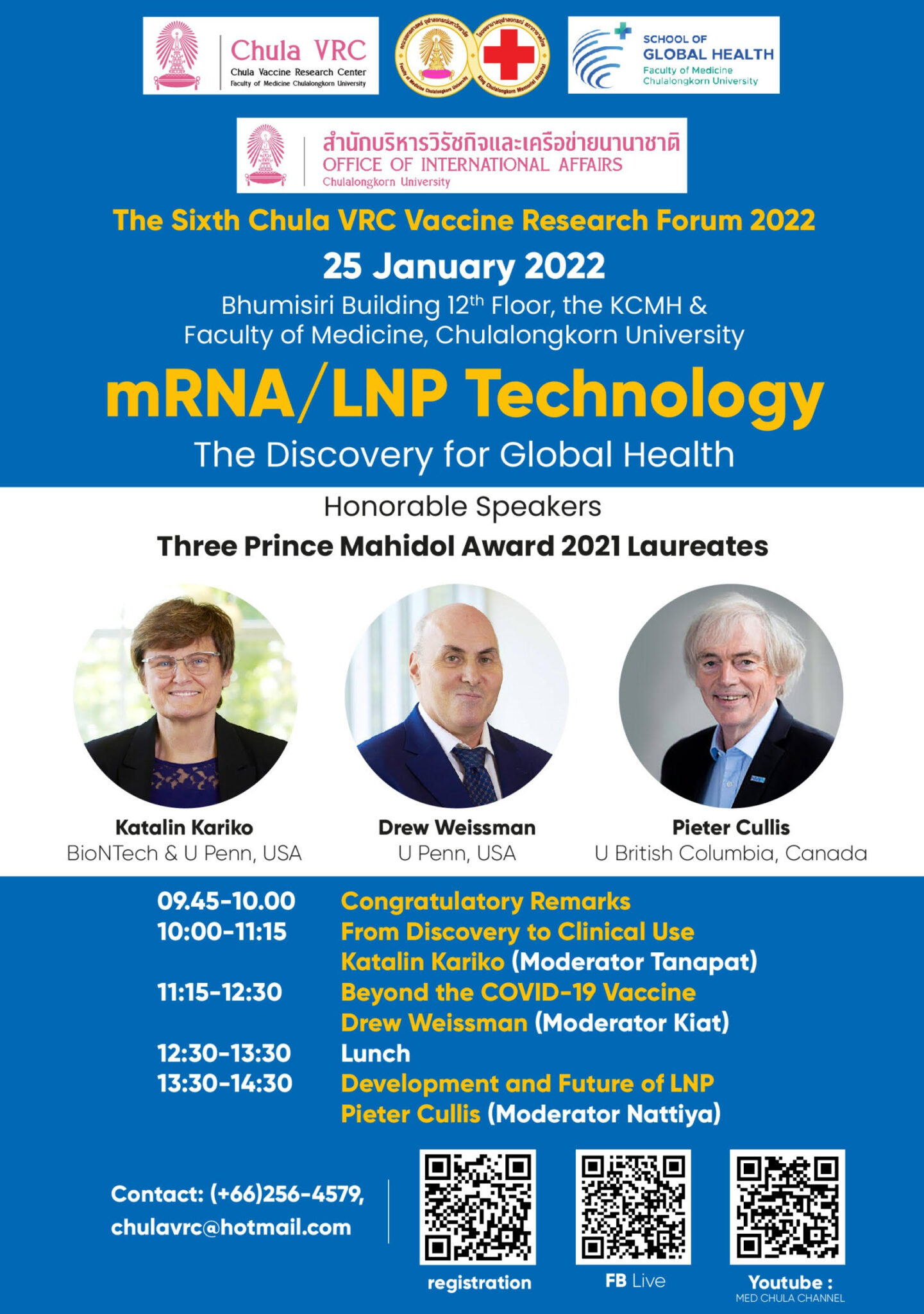 The Sixth ChulaVRC Vaccine Research Forum 2022: “mRNA/LNP Technology: The Discovery for Global ...