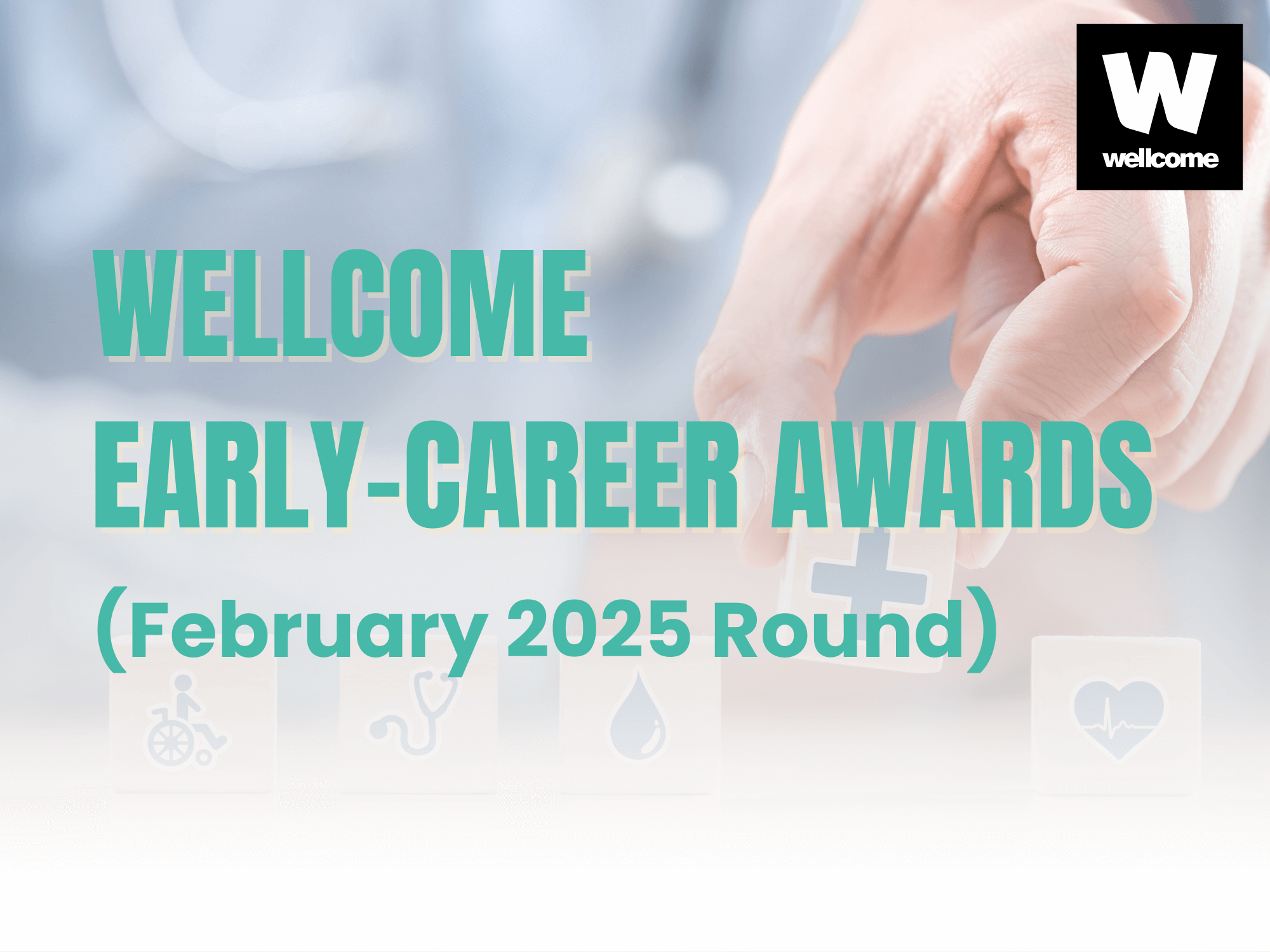 Wellcome Career Development Awards (April 2025 round) - Office of ...