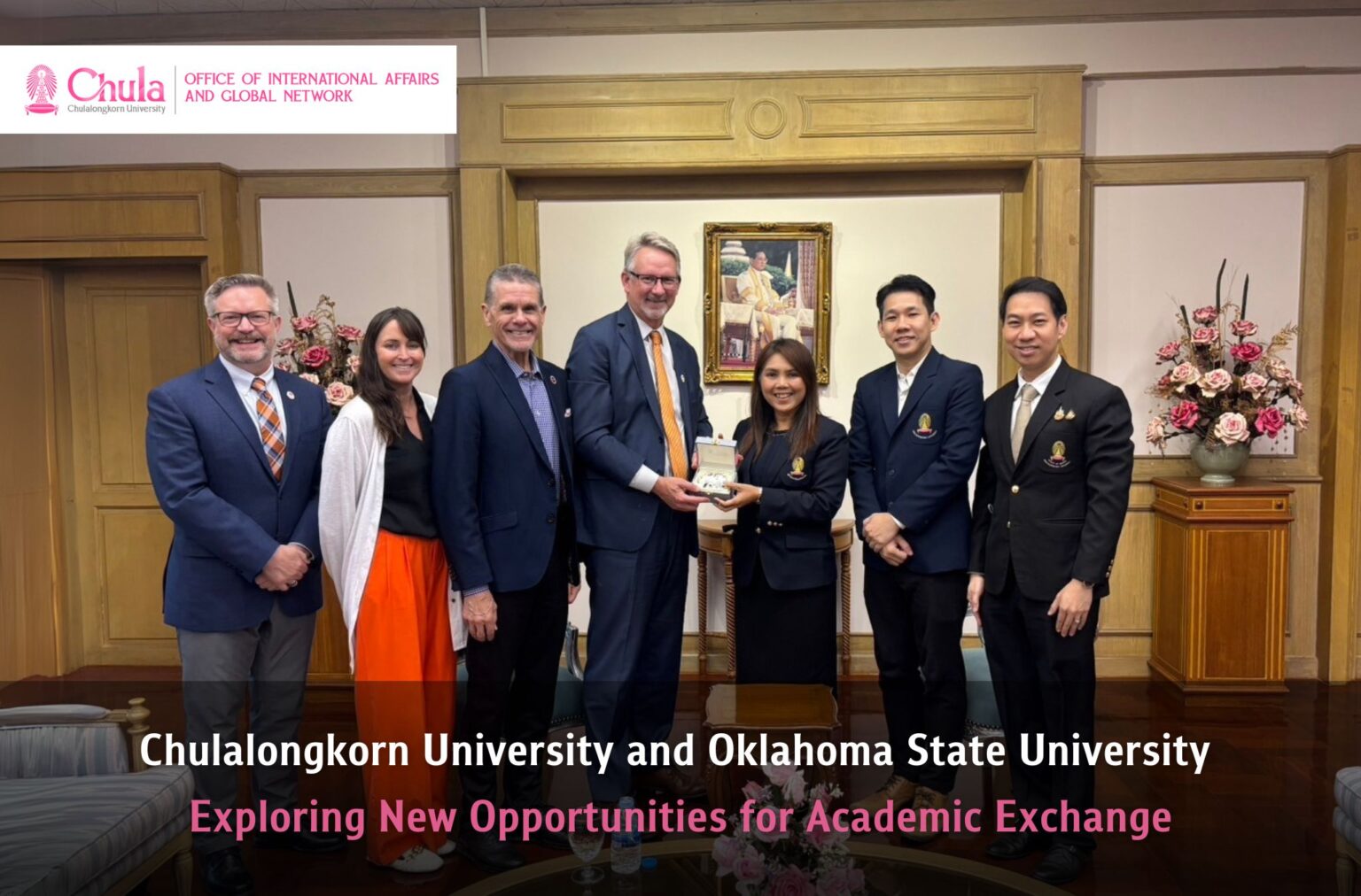 Chulalongkorn University and Oklahoma State University Exploring New Opportunities for Academic ...